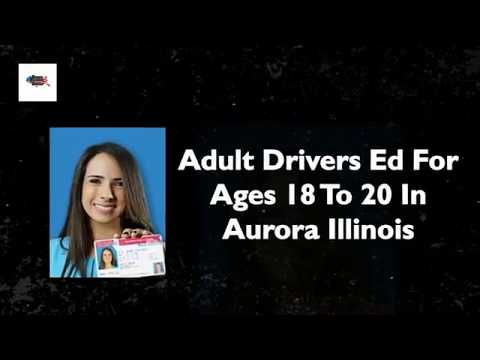 Adult Drivers Ed 6 Hour Course For Over 18 (To Age 20) Aurora Illinois And DuPage And Kane County