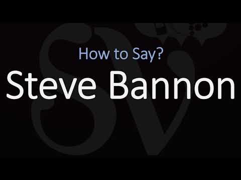How to Pronounce Steve Bannon? (CORRECTLY)