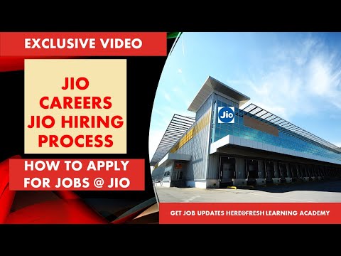 JIO CAREERS || HOW TO APPLY FOR JIO JOB|| CAREER WITH JIO|| SELECTION PROCESS || JIO VACANCIES
