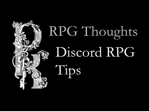 RPG Thoughts: RPG Discord Tips