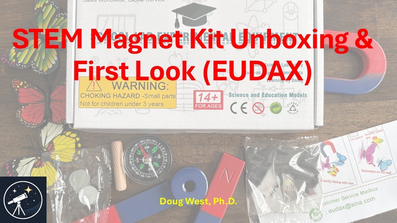 STEM Magnet Kit Unboxing & First Look (EUDAX)