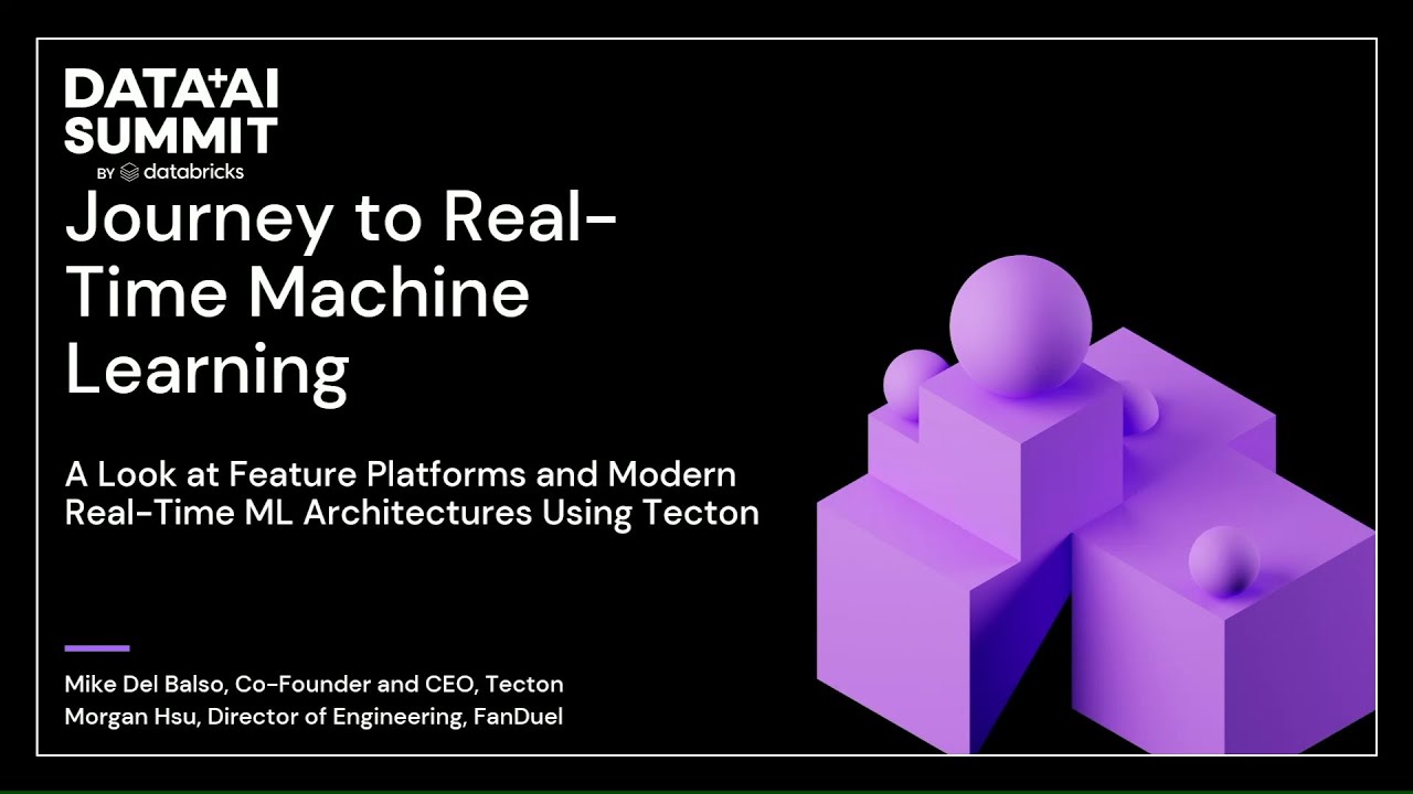 Journey to Real-Time ML: A Look at Feature Platforms & Modern RT ML Architectures Using Tecton