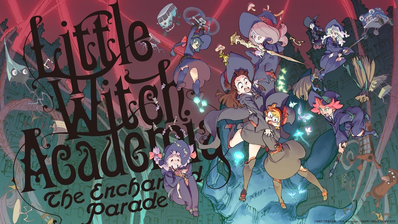 Top 10 Strongest Little Witch Academia Characters