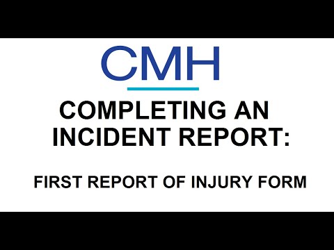 First Report of Injury Form - Workplace Accident/Injury