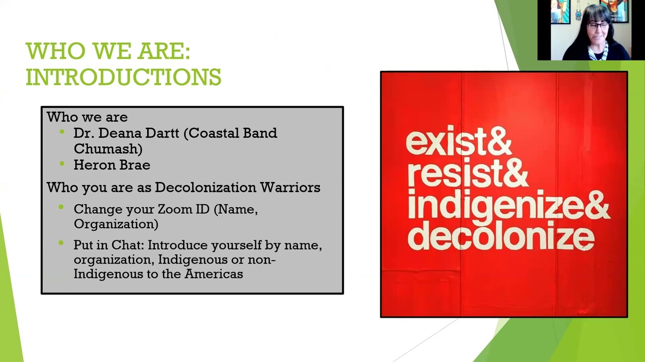 Principles of Applied Decolonization: From Theory to Practice with Dr. Deana Dartt and Heron Brae