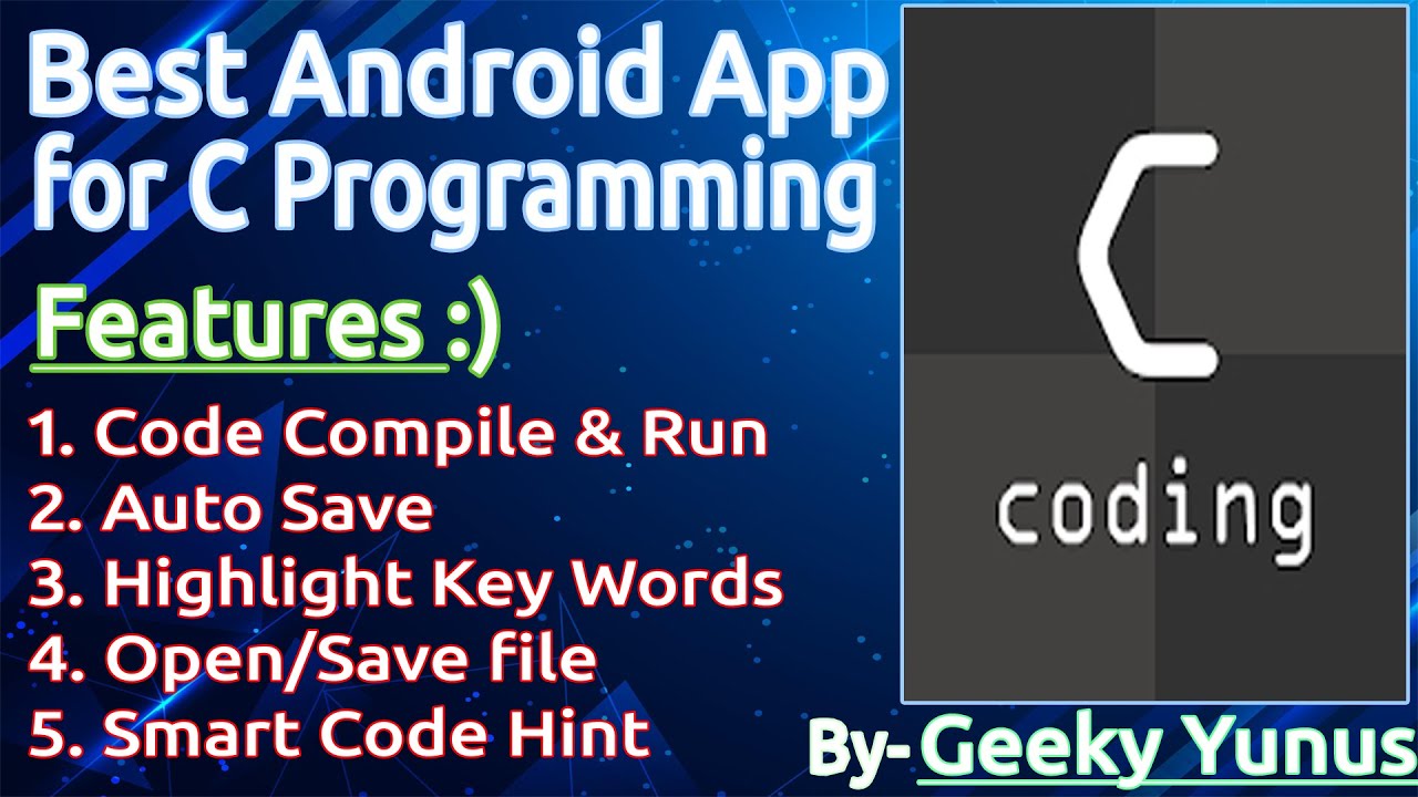 Best Android App for C Programming || Programming & Coding Android App  || Coding C || Geeky Yunus
