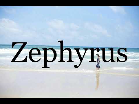 How To Pronounce Zephyrus🌈🌈🌈🌈🌈🌈Pronunciation Of Zephyrus