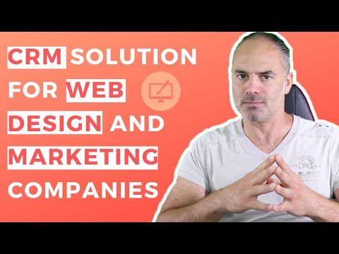 The Most Advanced CRM Solution For Web Design And Marketing Companies
