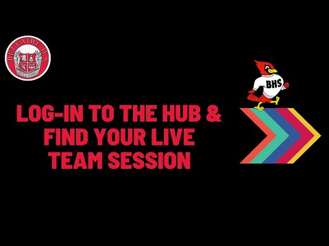 Log in to the HUB and Sign In to Your Teams Sessions