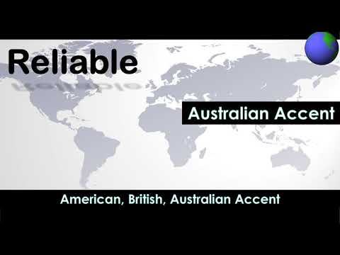Reliable - How to Pronounce Reliable in Australian Accent, British Accent, American Accent