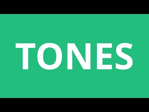 How To Pronounce Tones - Pronunciation Academy