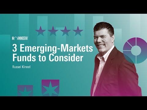 3 Emerging-Markets Funds to Consider