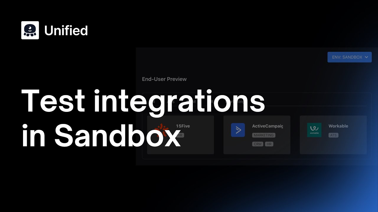 How to test Unified APIs using Sandbox connections