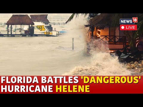 Hurricane Helene Florida 2024 LIVE : Makes Landfall In Florida's Big Bend As Category 4 Storm | N18G