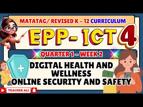 GRADE 4 EPP ICT QUARTER 1 WEEK 2 REVISED K-12 MATATAG DIGITAL HEALTH AND WELLNESS