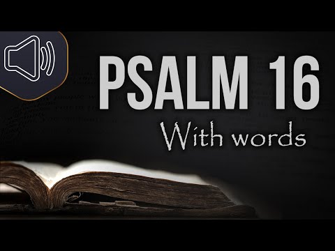 Psalm 16 King James Version (KJV) Audio | Holy Bible reading