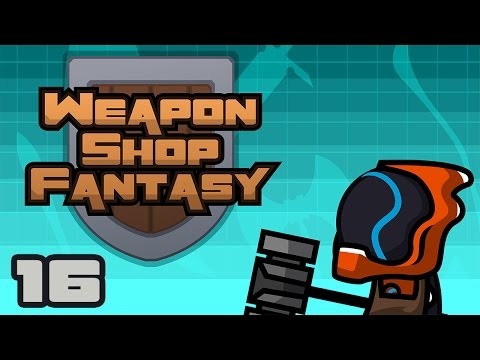 Let's Play Weapon Shop Fantasy - PC Gameplay Part 16 - New Blood