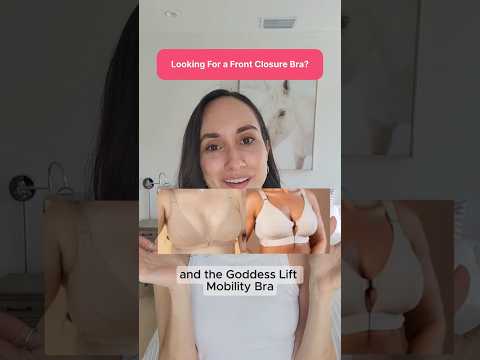 Which front-closure bra Is right for you?