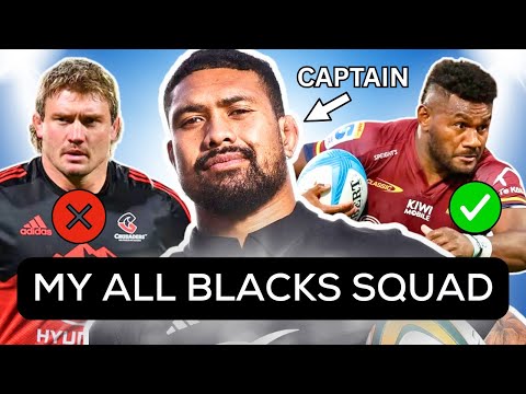 The All Blacks Squad I’d Pick (And Why It’s Different)