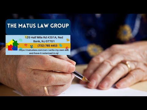 Can I Write My Own Will And Have It Notarized? by Christine Matus