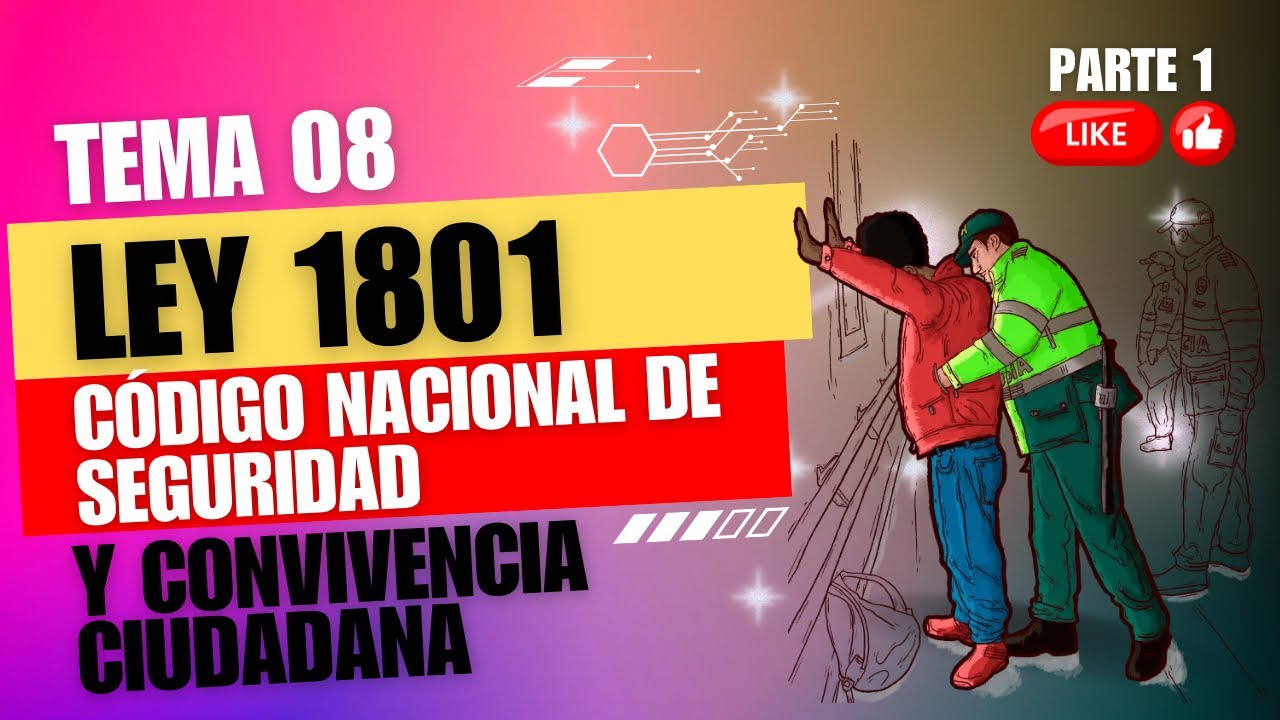 LAW 1801 National Code of Security and Citizen Coexistence (Patrol Competition)