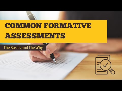 Common Formative Assessments