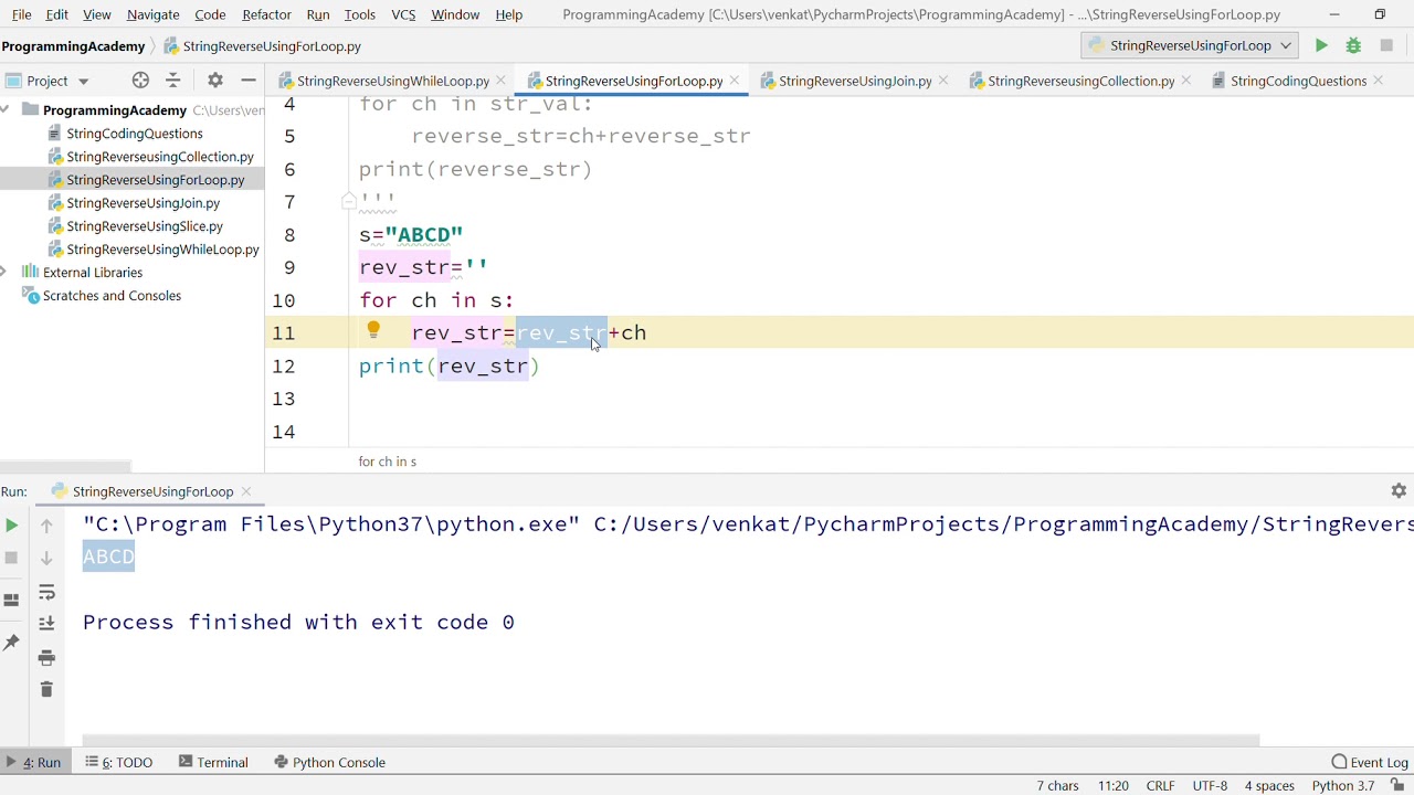 #VcodeAcademy , String reverse in python using for loop