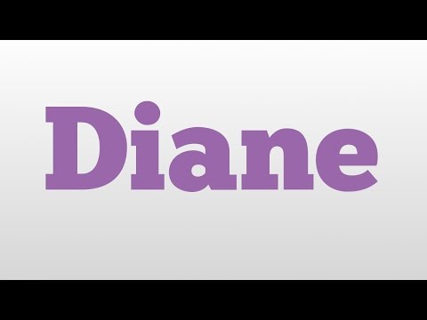 Diane meaning and pronunciation
