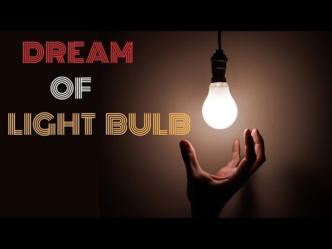DREAM OF LIGHT BULB | MEANING OF LIGHT BULB DREAM #dreamoflightbulb #dreaminterpretation #dream