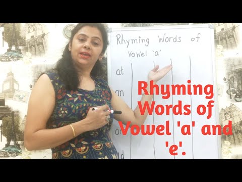 Rhyming Words of Vowel 'a' and 'e'.