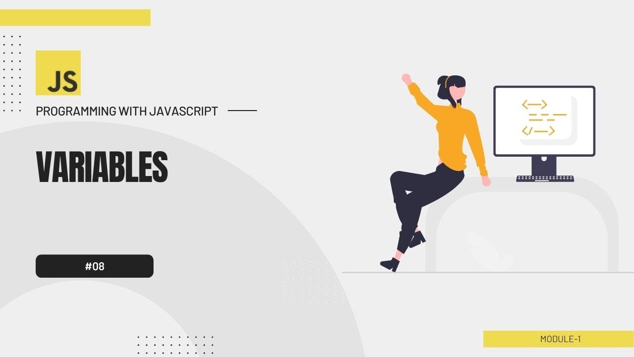 #08 Programming with JavaScript Bangla Tutorial | Variables