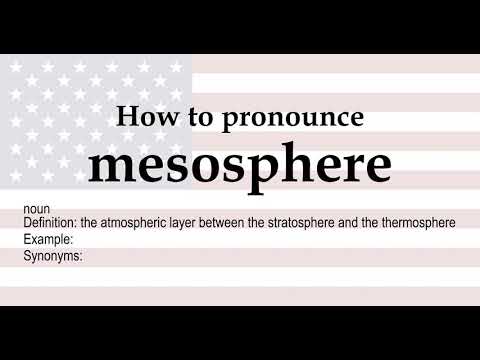 How to pronounce 'mesosphere' + meaning