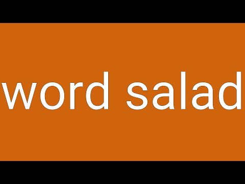 Word Salad Definition & Meaning