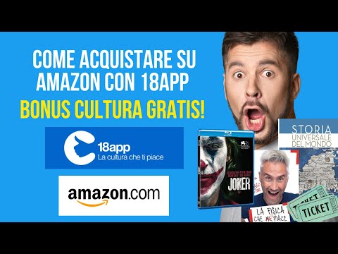 COME ACQUISTARE SU AMAZON CON IL BONUS CULTURA 18App