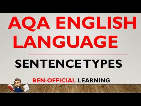 AQA ENGLISH LANGUAGE - SENTENCE TYPES - Q5