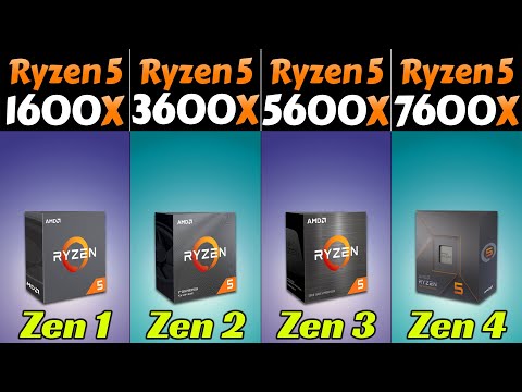 R5 1600X vs R5 3600X vs R5 5600X vs R5 7600X - How Much Performance improvement?