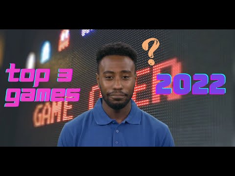 The Top 3 Video Games of 2022