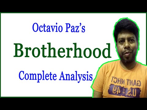 Brotherhood by Octavio Paz, Summary, Critical Analysis
