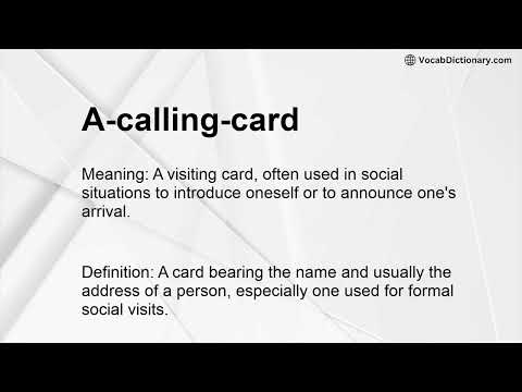 A-calling-card Meaning
