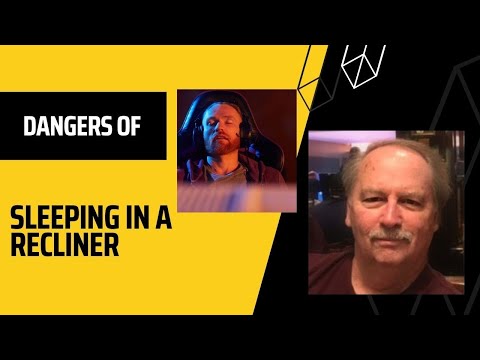 Dangers of Sleeping in a Recliner