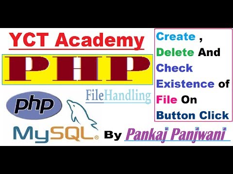 Learn PHP in Hindi create delete and check existence of file on button click FileHandling - Mind ...