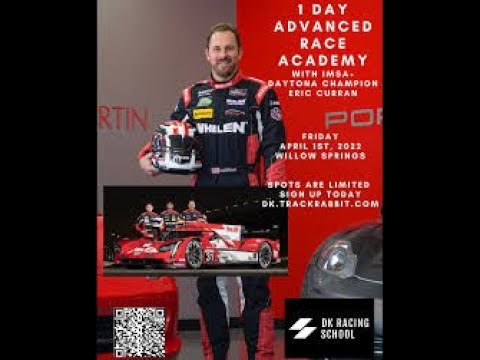 DK Advanced Race Academy with Daytona Champion Eric Curran & Martina Kwan