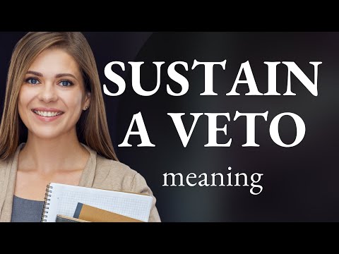 Understanding "Sustain a Veto" in English
