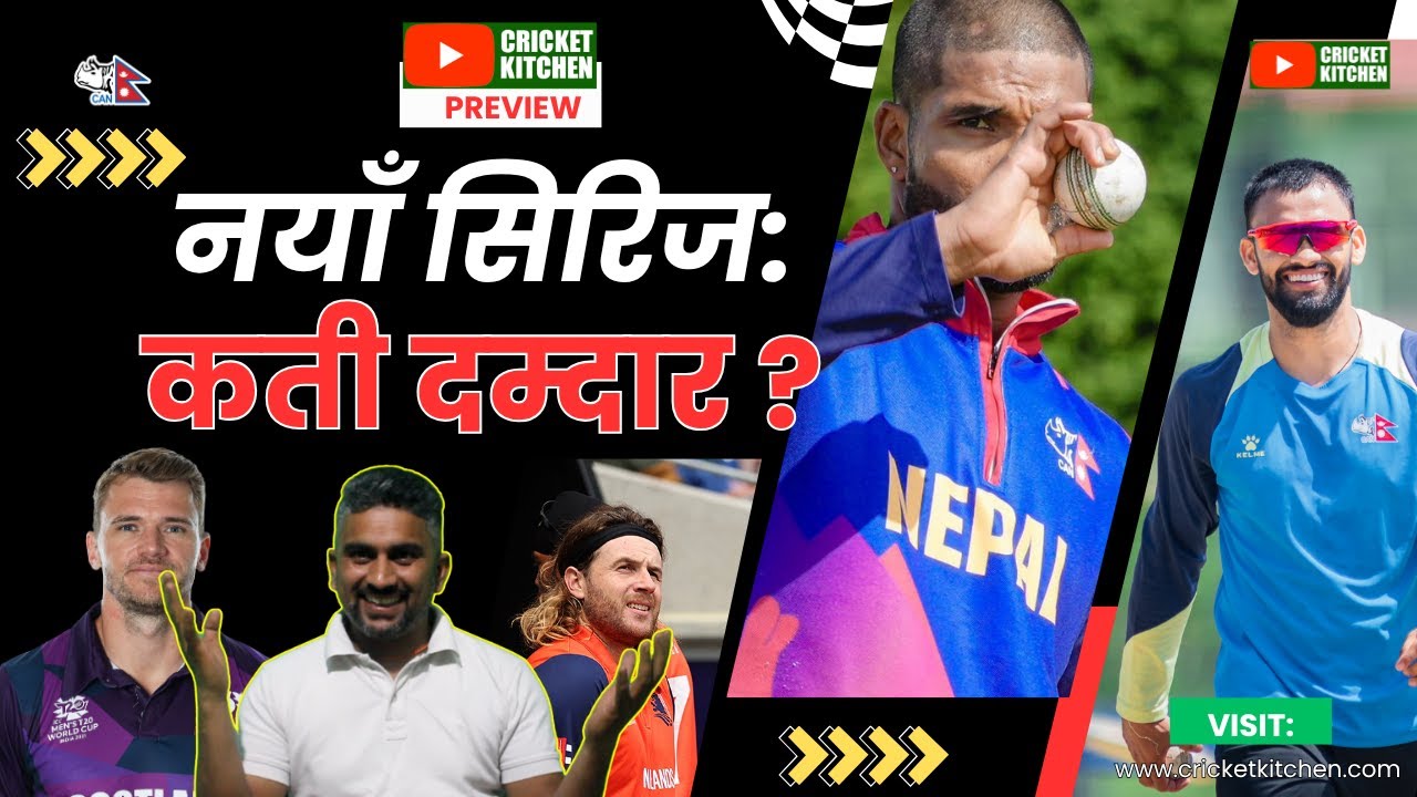 Match Preview : Nepal vs Netherlands, Scotland T20 I Series | Cricket ...
