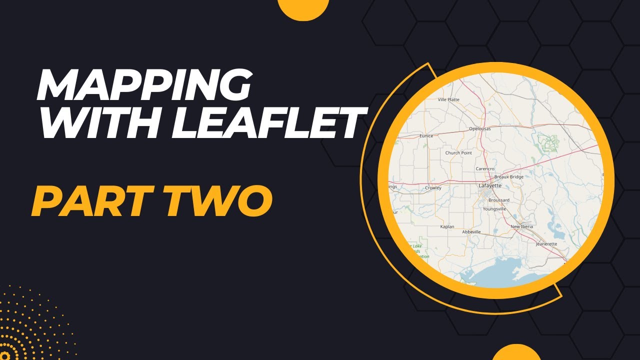 Mapping with Leaflet (Part Two)