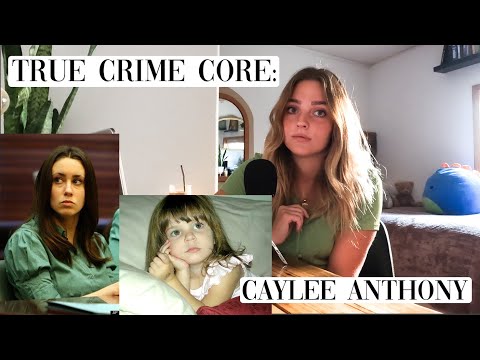 True Crime Core: Caylee Anthony