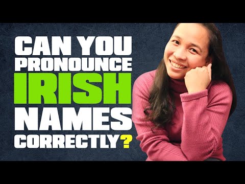 Popular Irish Names You’re Probably Pronouncing Wrong