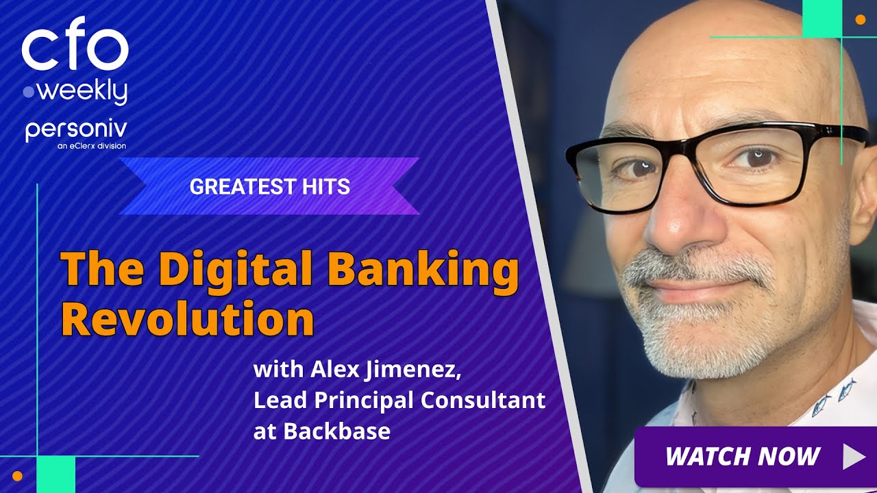 The Digital Banking Revolution with Alex Jimenez, Lead Principal Consultant at Backbase