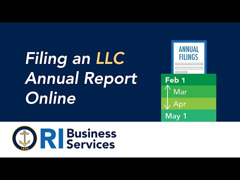 How to File an LLC Annual Report | Rhode Island Department of State Business Services