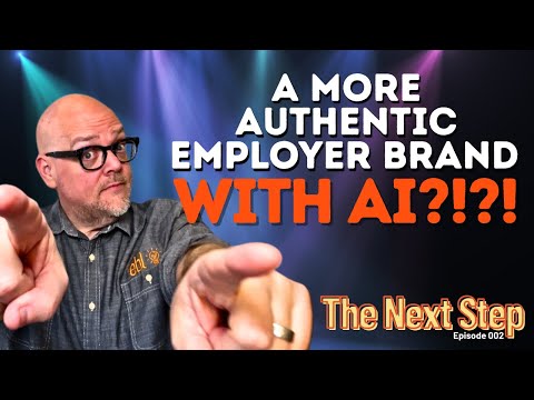 3 AI Techniques You NEVER Thought Of for Authentic Employer Branding